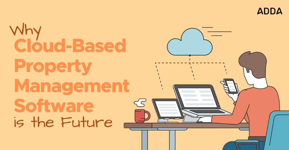 Why Cloud-Based Property Management Is the Future in the UAE