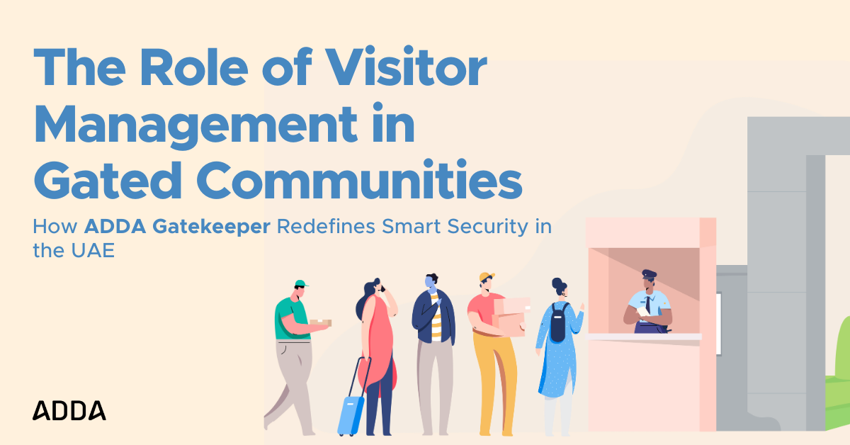 Visitor Management for UAE Gated Communities | ADDA Gatekeeper